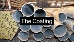 Comprehensive Analysis Of FBE Coating - Exipei Steel Limited